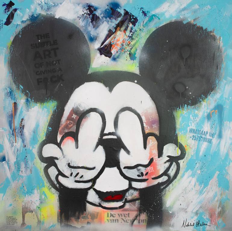 Mickey No fear for what they think Painting by Natalie Otalora ...