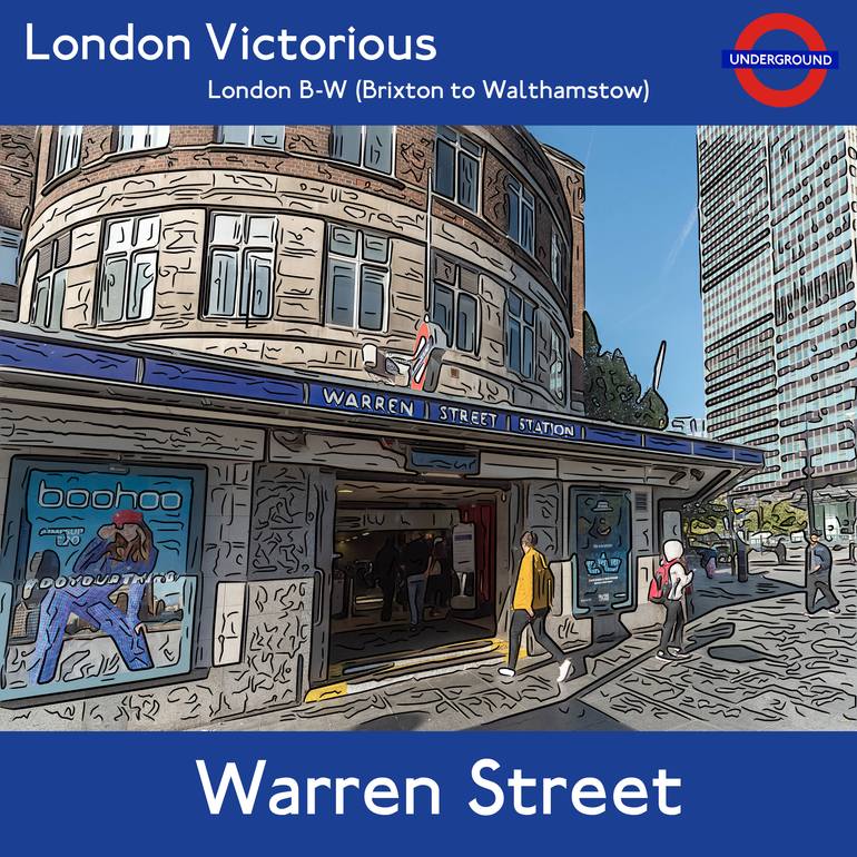 Warren Street - London Victorious - Limited Edition of 10 Mixed Media ...