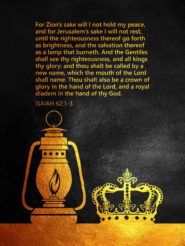 Isaiah 62:1-3 Bible Verse Wall Art Mixed Media by Ab Concepts | Saatchi Art