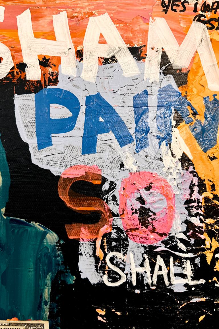 SHAM PAIN SO SHALL IS Painting by Philipp Karl Helfried | Saatchi Art