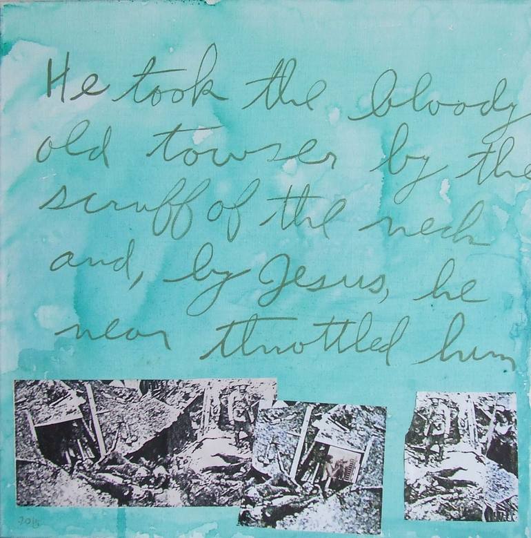 All those words: Bloody old towser Painting by Emily Brewton Schilling ...