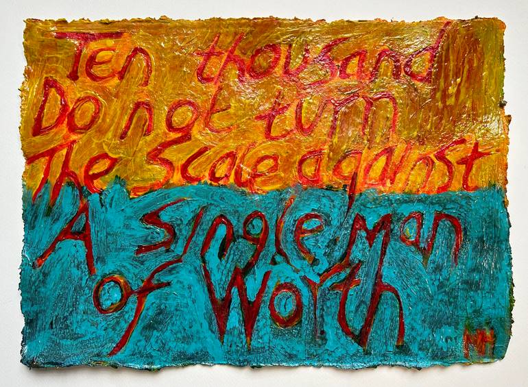 A Single Man Of Worth No.1 Painting by Micheal Haran | Saatchi Art