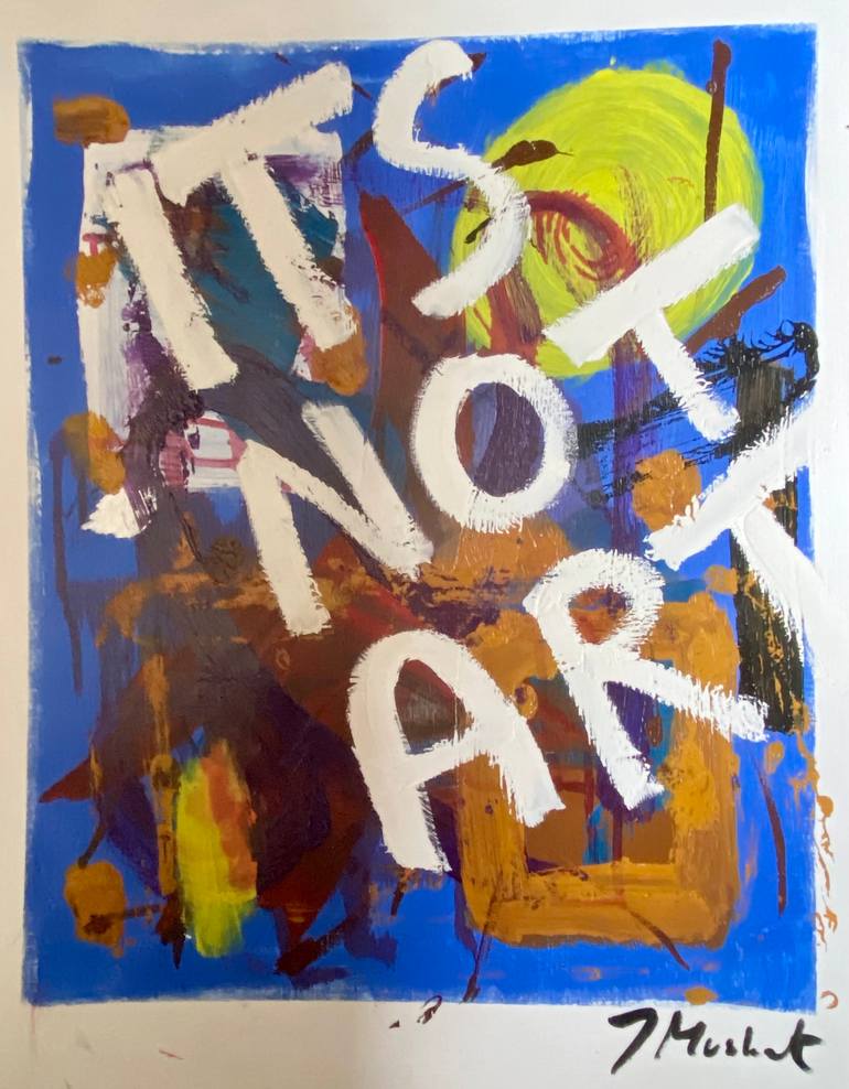 It’s not art… 01 Painting by Thomas Mushet | Saatchi Art
