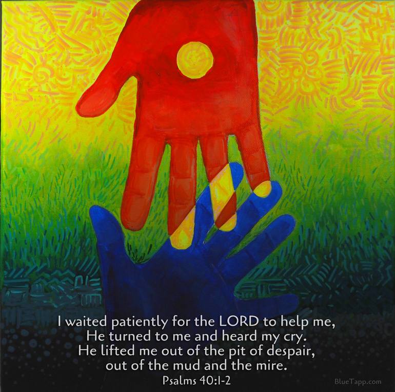 He Lifted Me Out of the Pit Painting by Blue Tapp | Saatchi Art