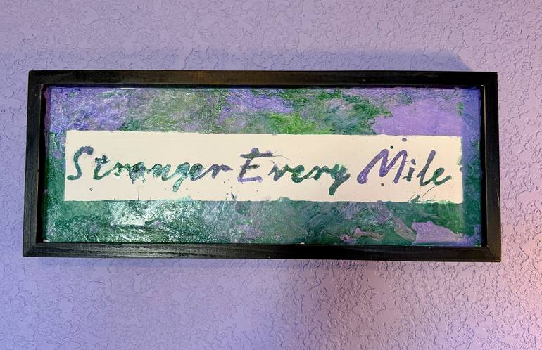 Stronger Every Mile Painting by Janiqua Shellbottom | Saatchi Art