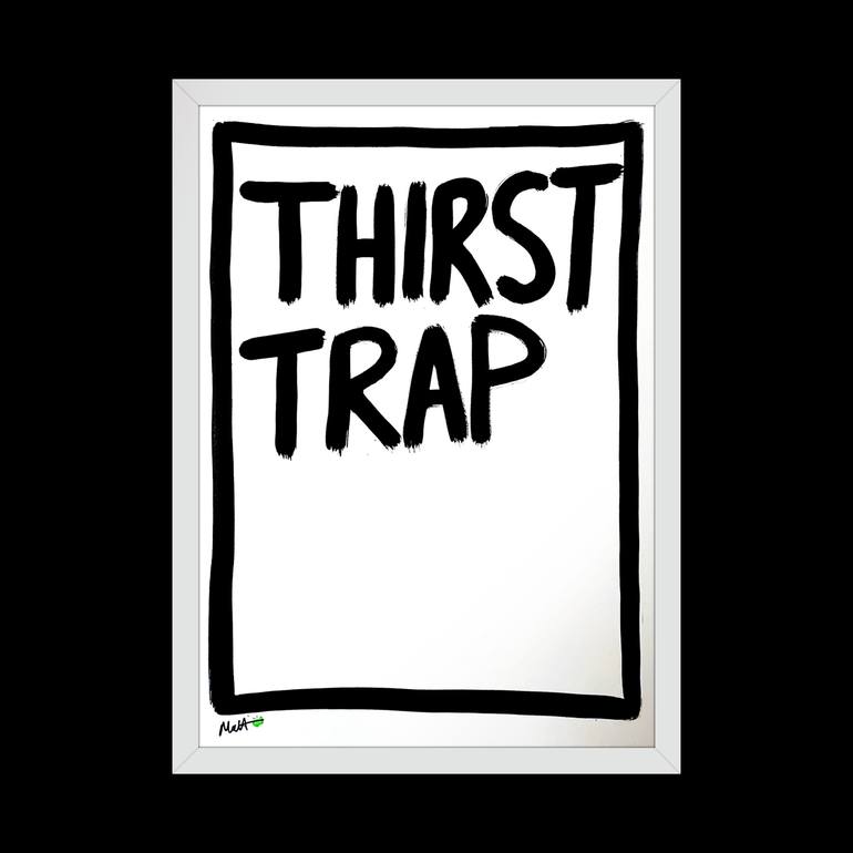 THIRST TRAP Painting by Matt Eley | Saatchi Art