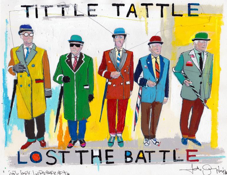 Tittle Tattle Lost The Battle #4 Painting by Fabio Coruzzi | Saatchi Art