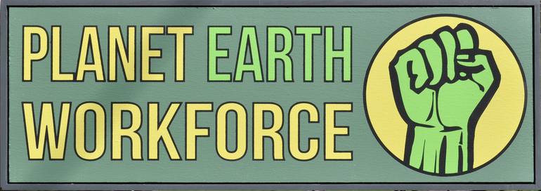 Planet Earth Workforce Green Wooden Folk Art Sign Printmaking by Rob ...