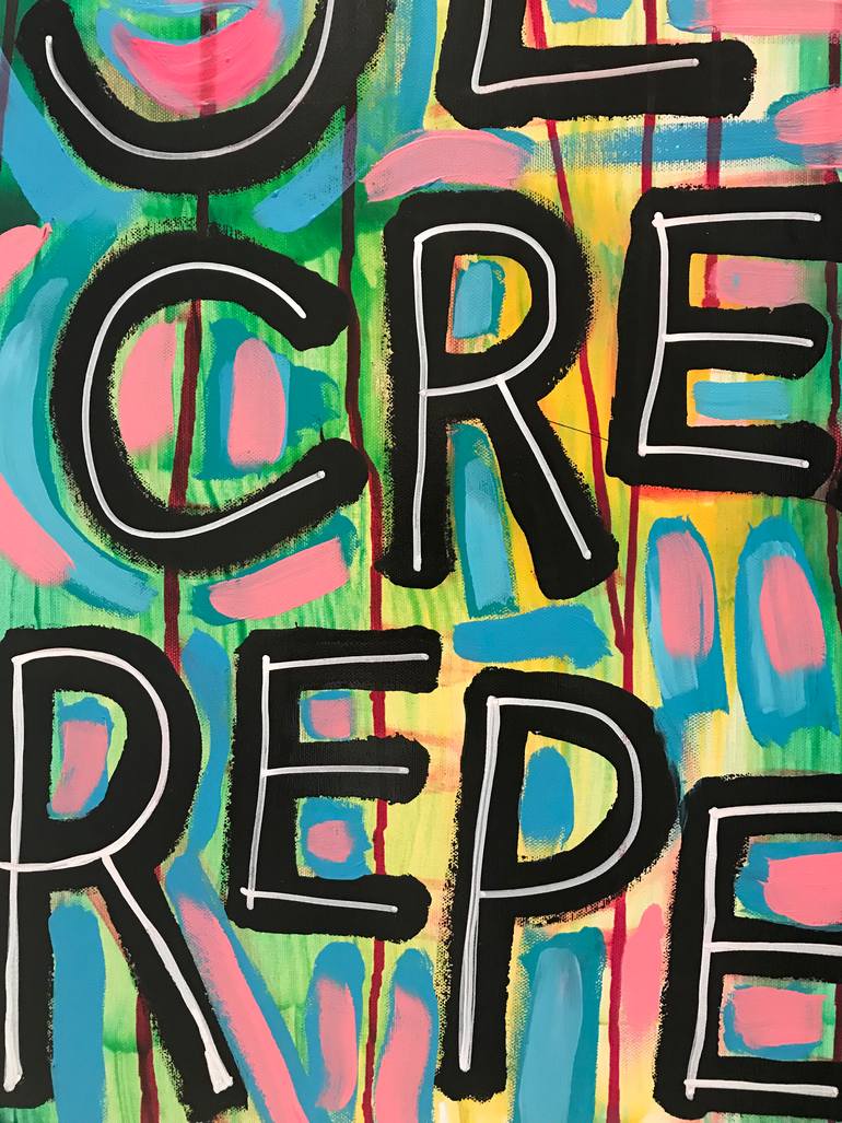 EAT, SLEEP, CREATE, REPEAT Painting by Deborah Rushton | Saatchi Art