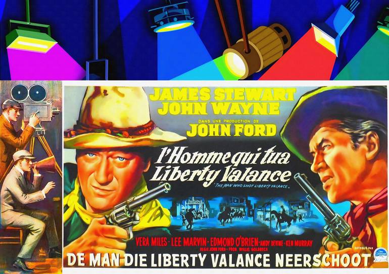 Belgian poster of The Man Who Shot Liberty Valance Collage by Art ...