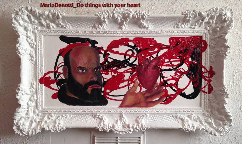 Do it with your heart Painting by Mario Denotti | Saatchi Art