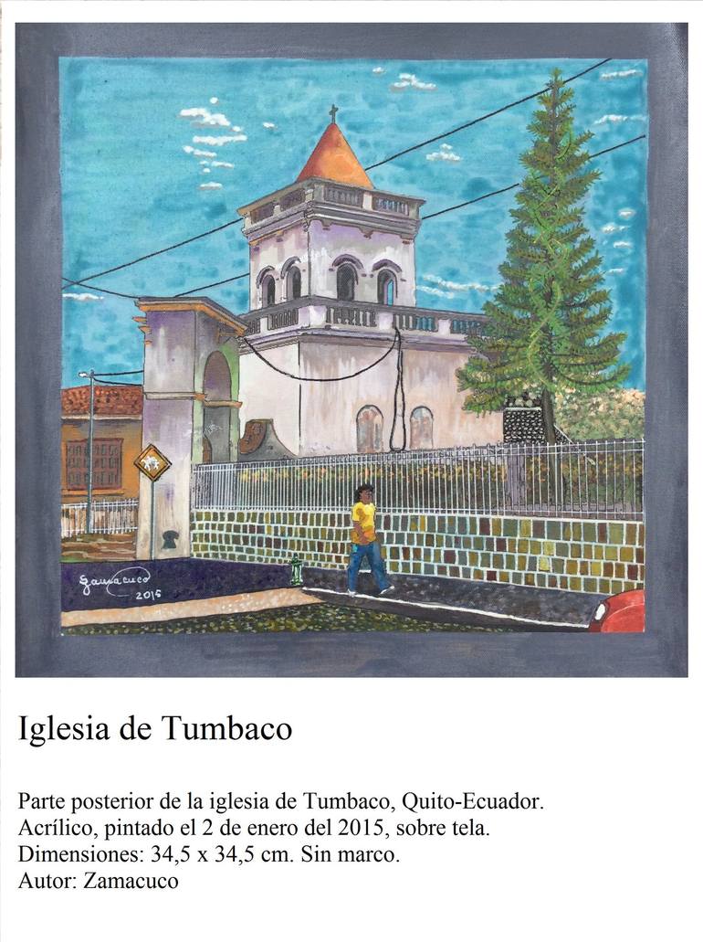 Iglesia de Tumbaco Painting by Zamacuco Zamacuco | Saatchi Art