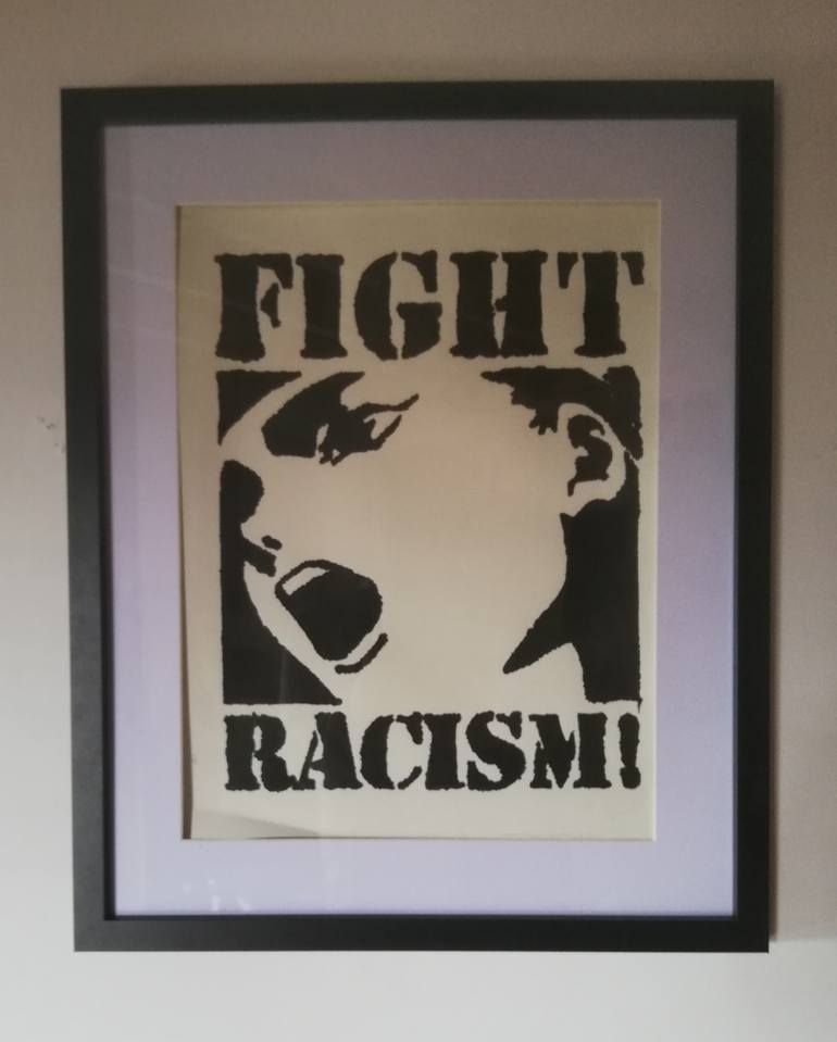 Fight Racism - Limited Edition of 1 Printmaking by Christopher Stone ...