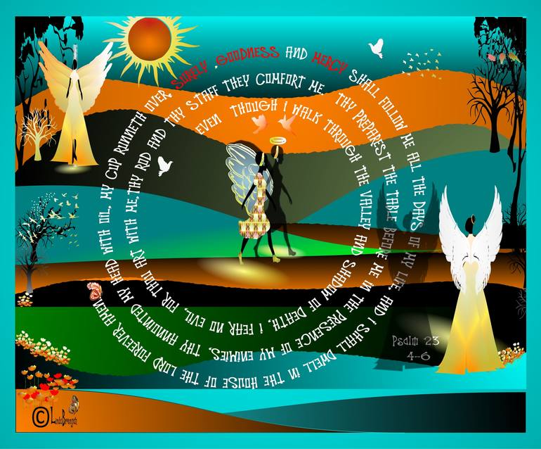 Psalm 23 v4-6 Drawing by linda brenyah | Saatchi Art