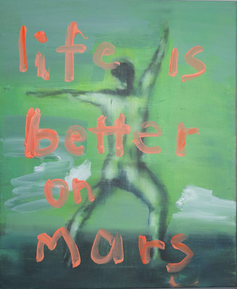 Life is better on mars Painting by Emma Rojas | Saatchi Art