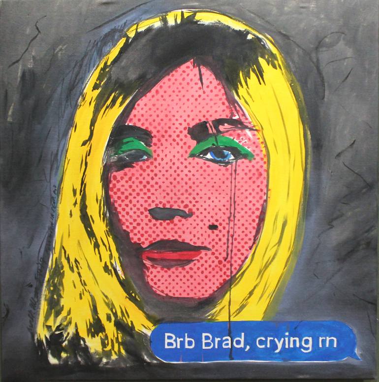 Brb Brad, crying rn Painting by Mark Allen | Saatchi Art